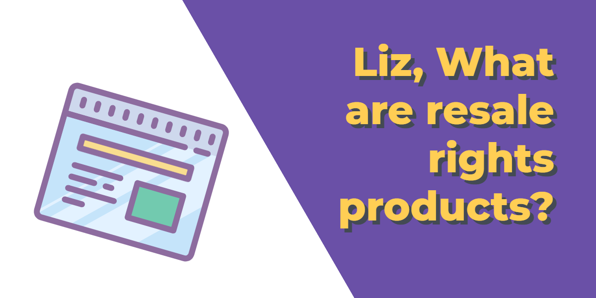 what are resale rights 2 – BigResaleRights.com